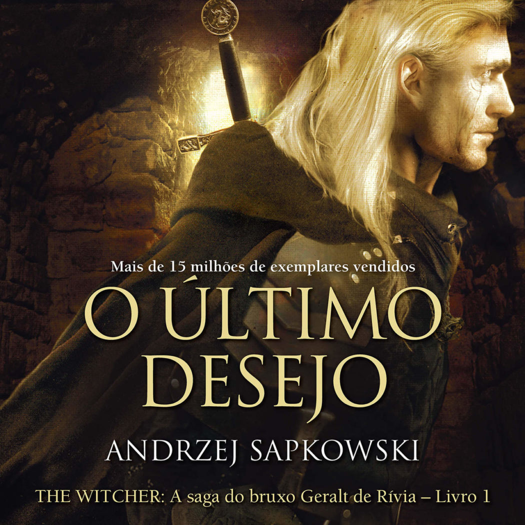O Último Desejo, livro de The Witcher, chega em audiobook, narrado por ...